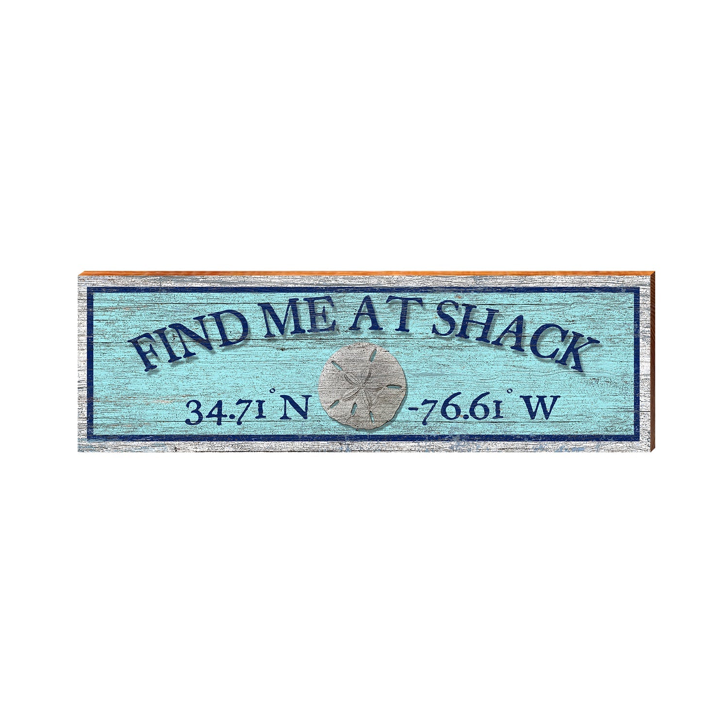 Find Me At Shack Sand Dollar Blue Latitude Longitude | Real Wood Art P